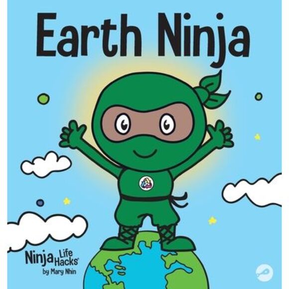 Mary Nhin | Other | Earth Ninja A Childrens Book About Recycling ...